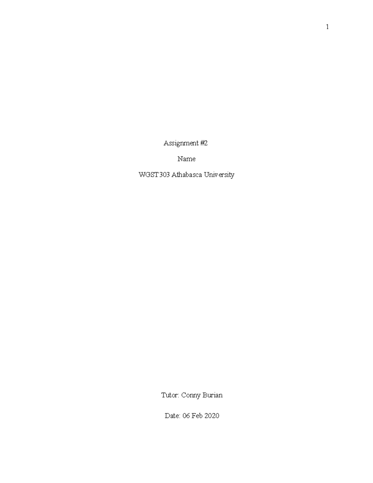 WGST303 - Assignment 2 - 1 Assignment # Name WGST303 Athabasca ...