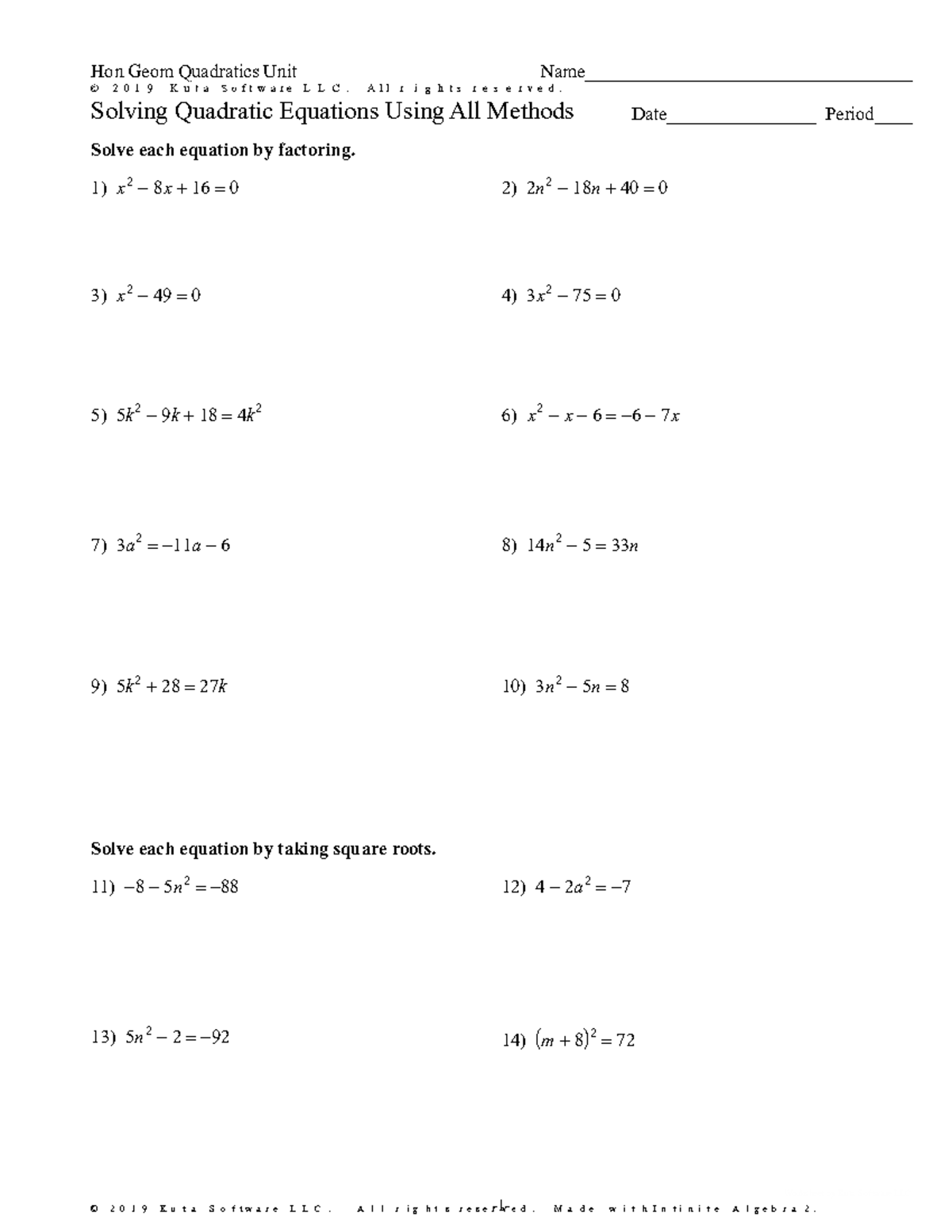 Apr 25 wkst Solving Quadratic Equations Using All Methods - ©G j 2 k 0 ...