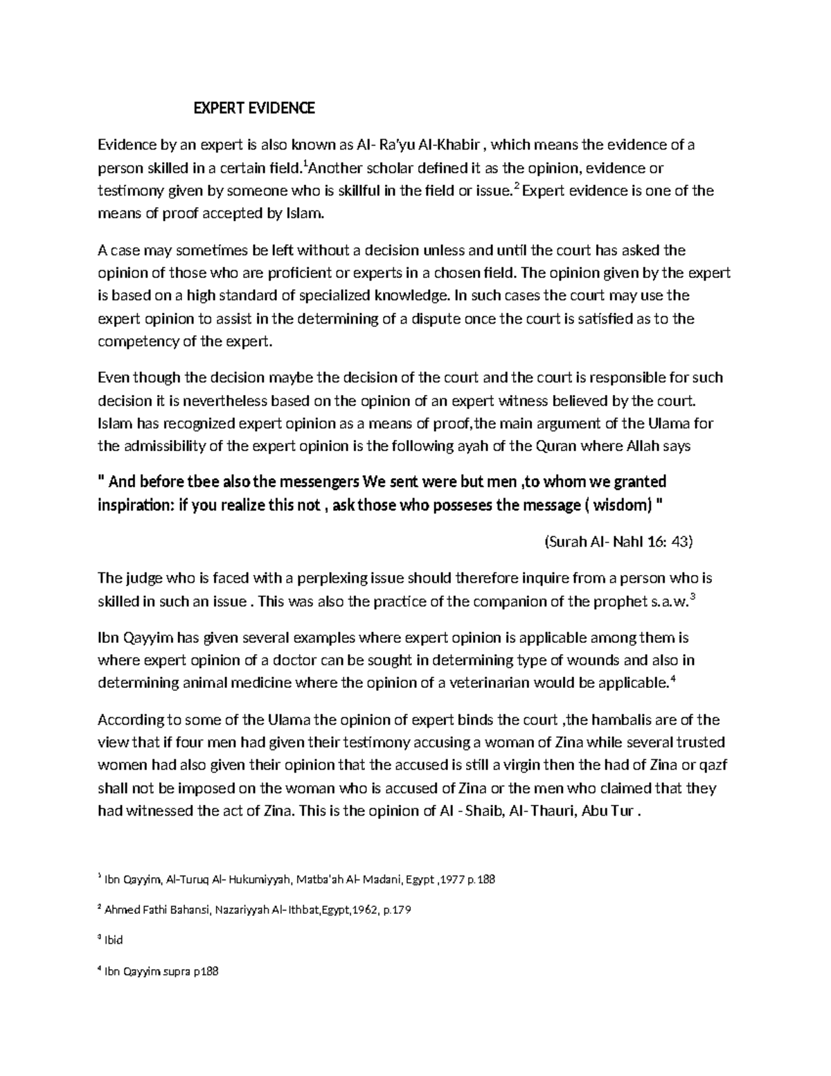 Expert Evidence 2 - Simple to read - EXPERT EVIDENCE Evidence by an ...