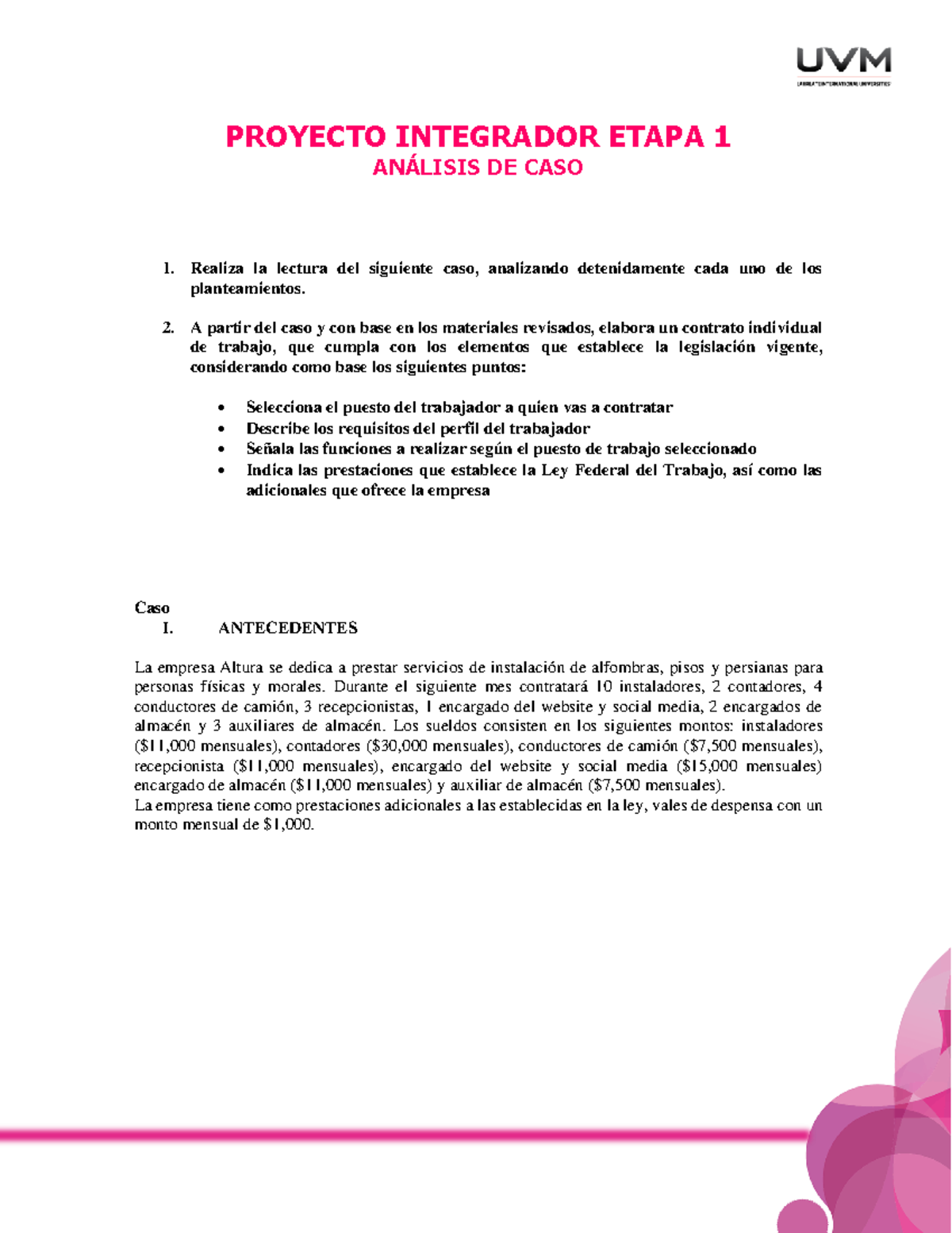 A5 derecho laboral - PROYECTO INTEGRADOR ETAPA 1 AN¡LISIS DE CASO Realiza la lectura del ...