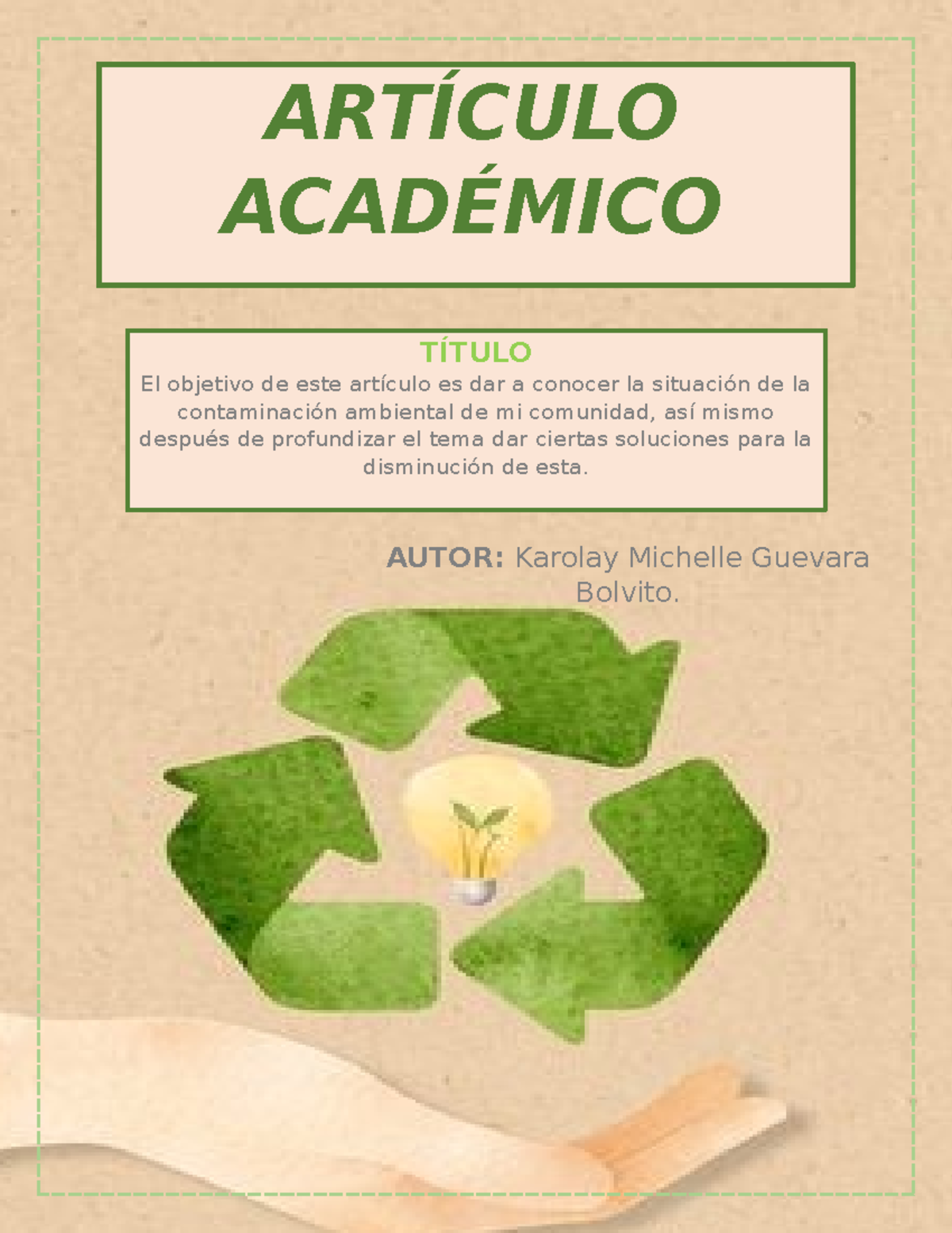 Artículo Académico - ARTÍCULO ACADÉMICO TÍTULO El objetivo de este ...