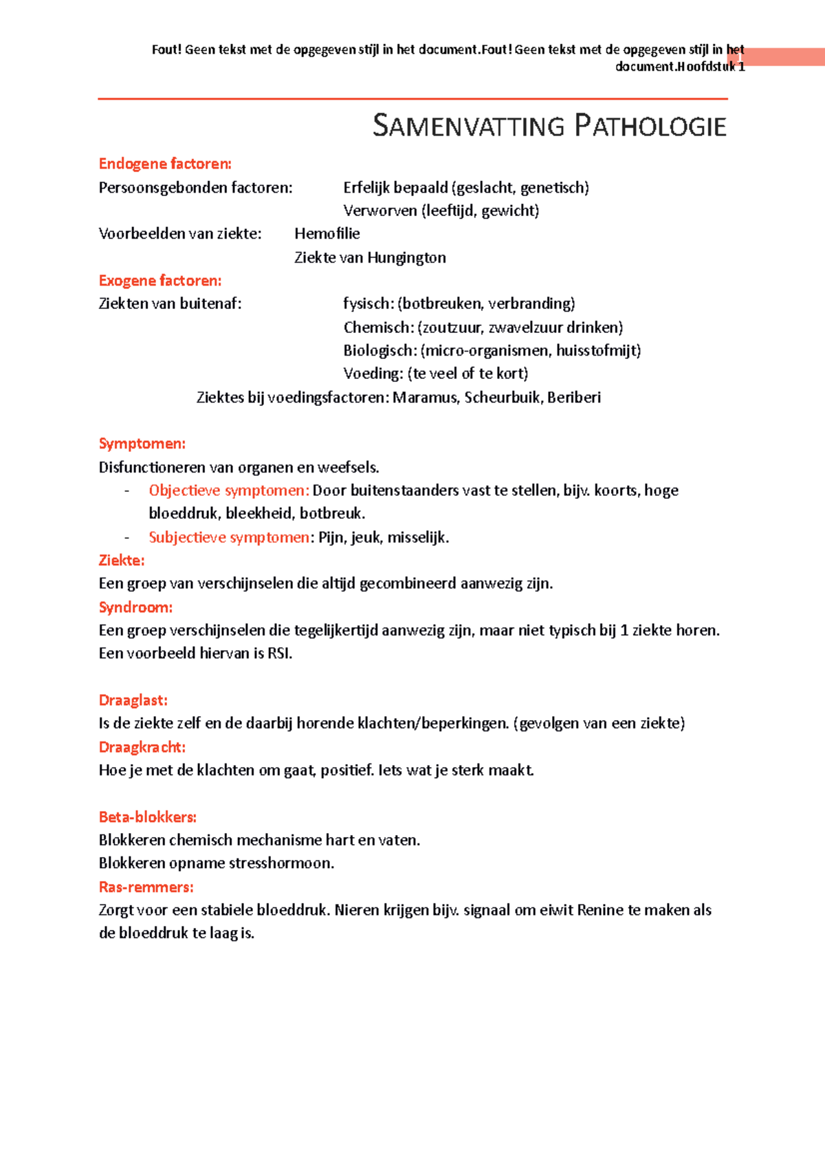 Samenvatting Pathologie - SAMENVATTING PATHOLOGIE Endogene factoren: Persoonsgebonden factoren ...