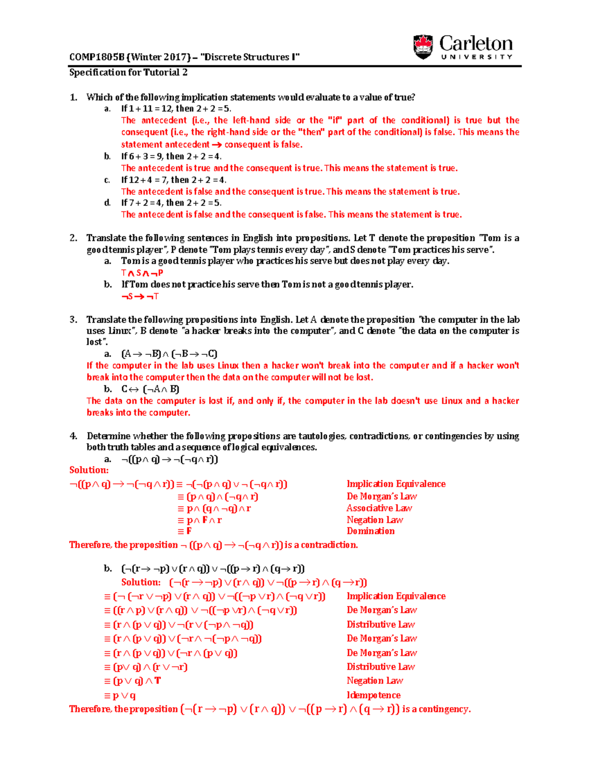 COMP1805 TUT02sol - COMP1805B (Winter 2017) Structures Specification for Tutorial 2 1. Which of ...