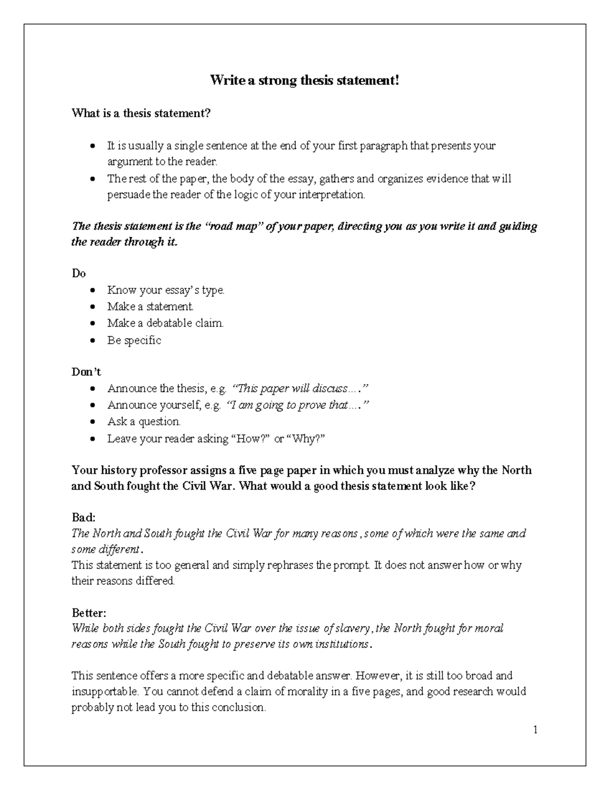 Handout- Thesis Statement - 1 Write a strong thesis statement! What is ...