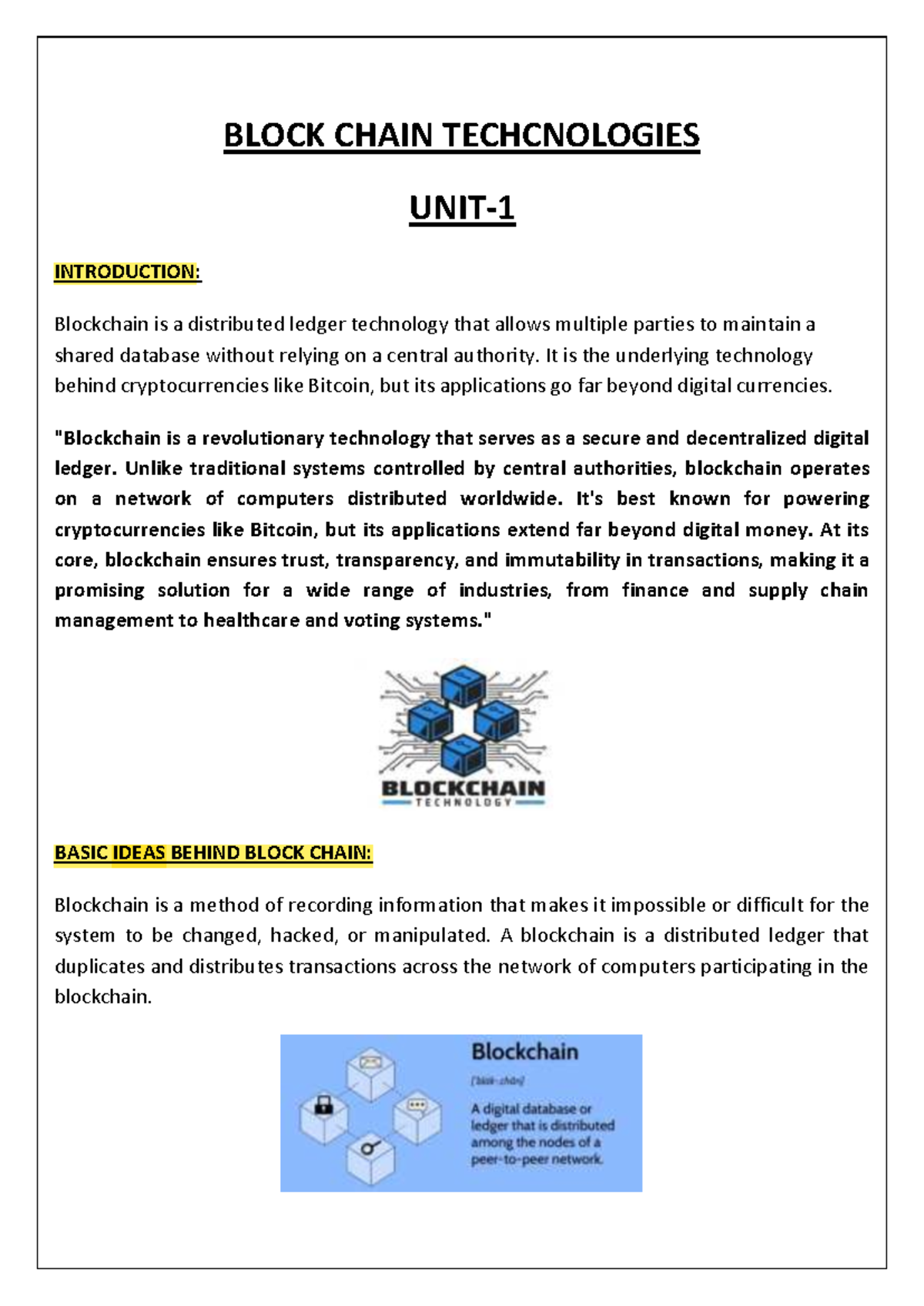 Block Chain UNIT-1 - ONCE CHECK INTO IT - BLOCK CHAIN TECHCNOLOGIES UNIT- INTRODUCTION ...