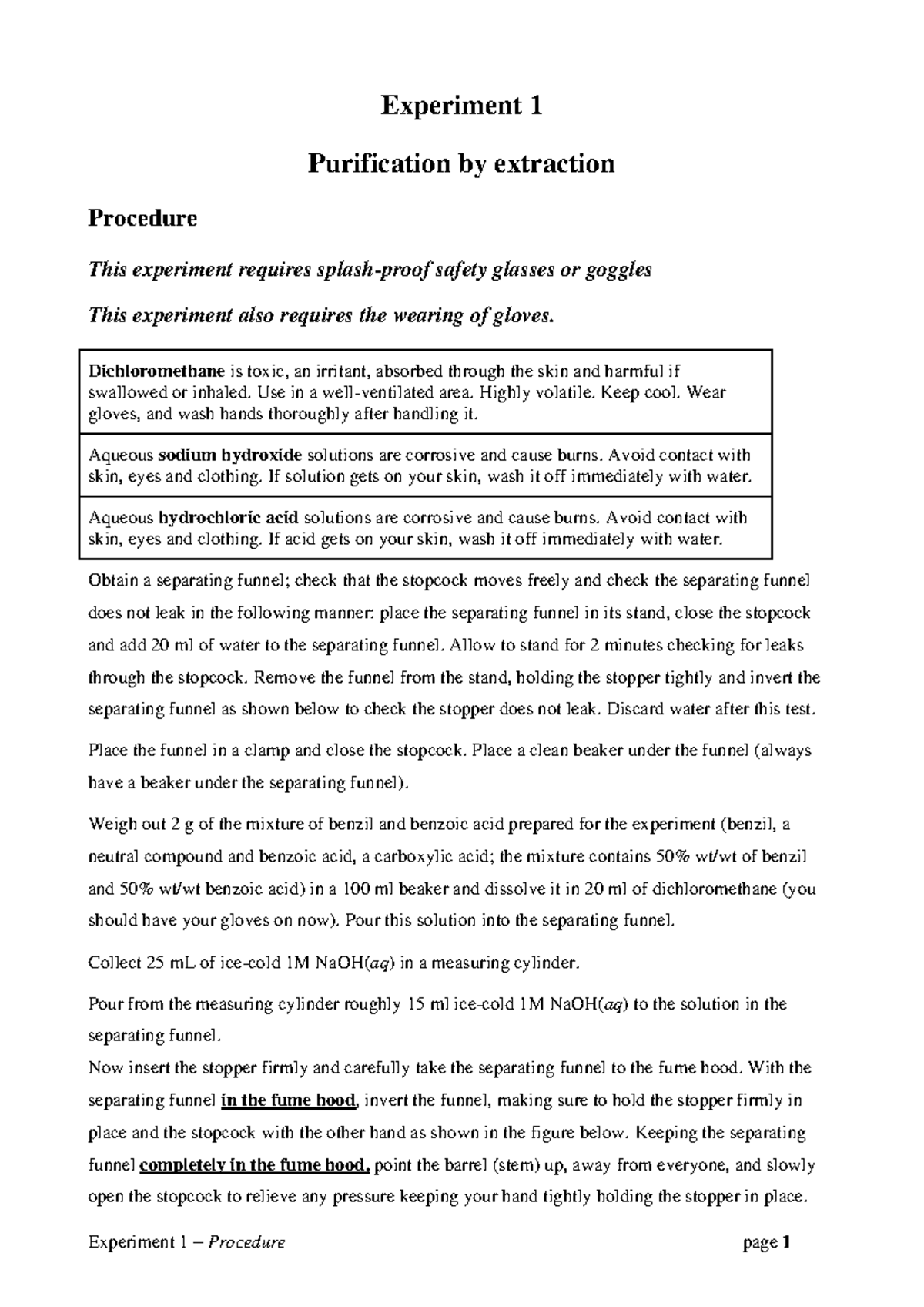 Procedure Expt 1 - lab notes - Experiment 1 Purification by extraction ...