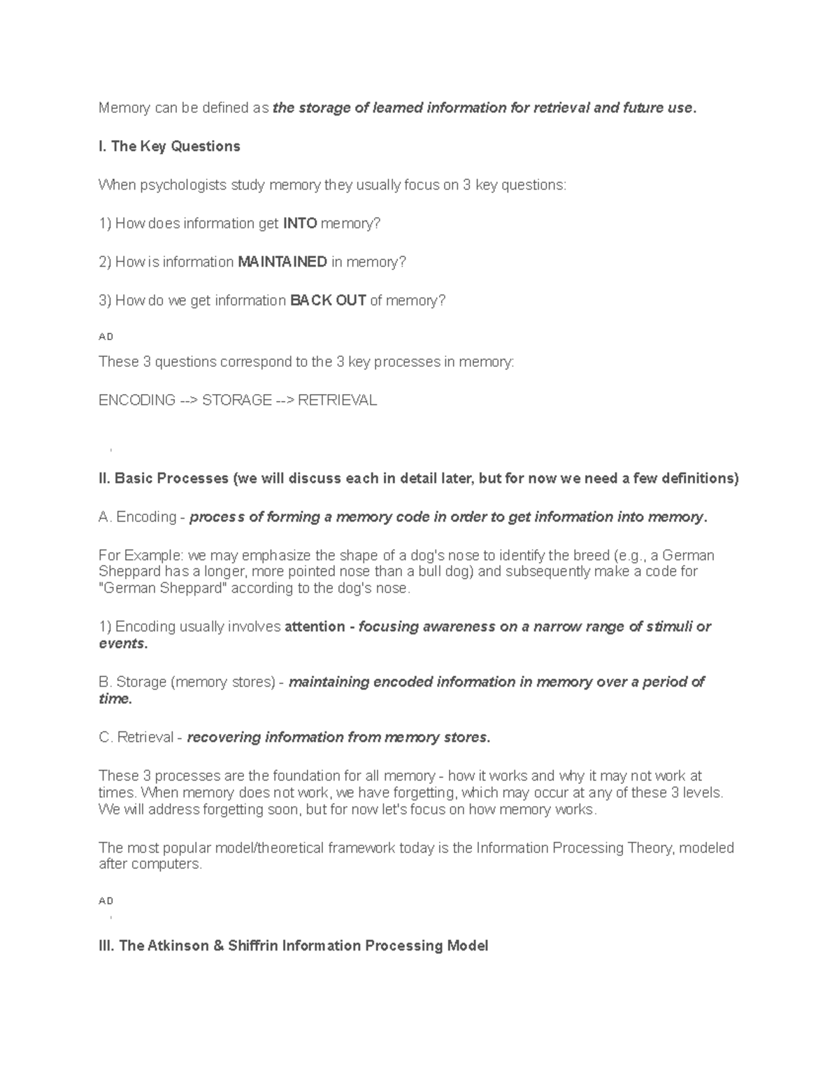 Memory - I. The Key Questions When psychologists study memory they ...