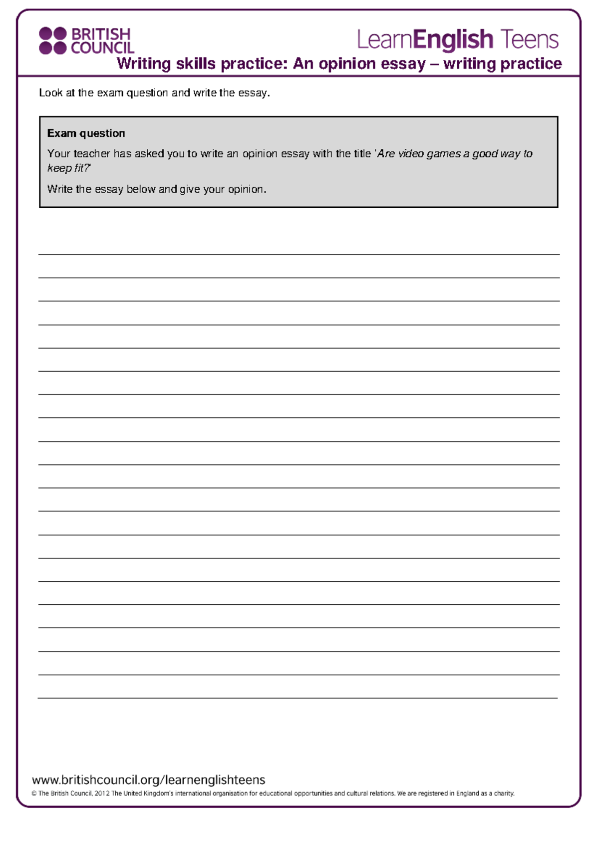 An opinion essay - writing practice - Look at the exam question and ...