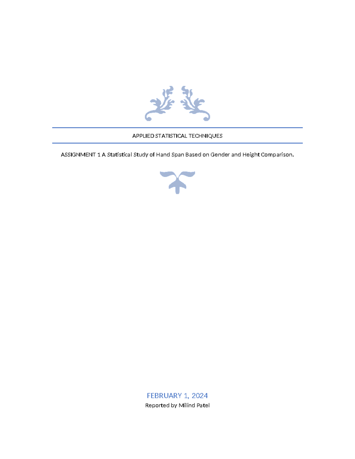 Assignment 1 AST - APPLIED STATISTICAL TECHNIQUES ASSIGNMENT 1 A Statistical Study of Hand Span ...