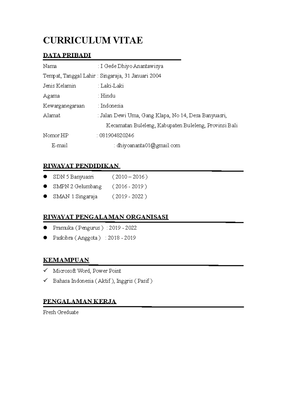 22363062035 Handika Alvin Evrianto Curriculum Vitae - CURRICULUM VITAE DATA PRIBADI Nama : I ...