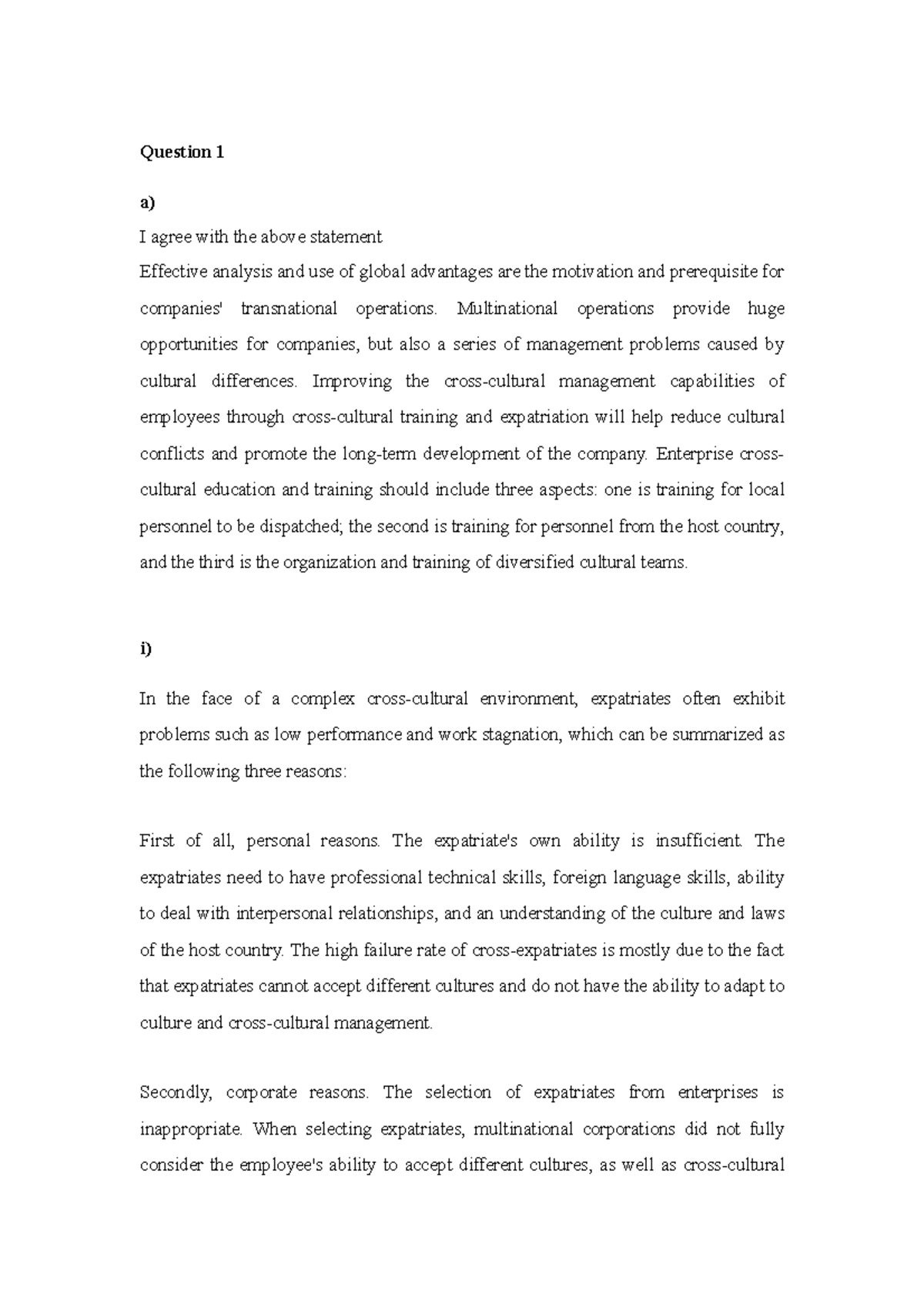 Cross Cultural Management - Question 1 a) I agree with the above ...