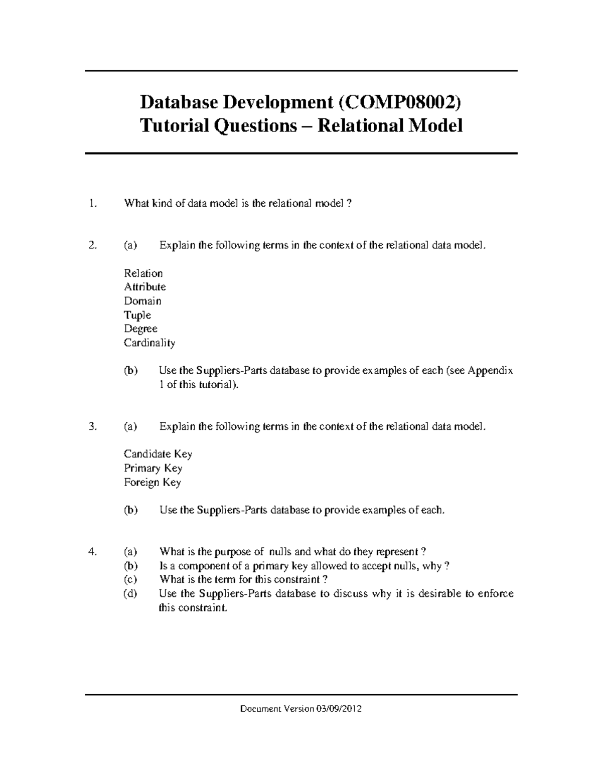 Tutorial Questions - Relational Model - Database Development (COMP08002 ...