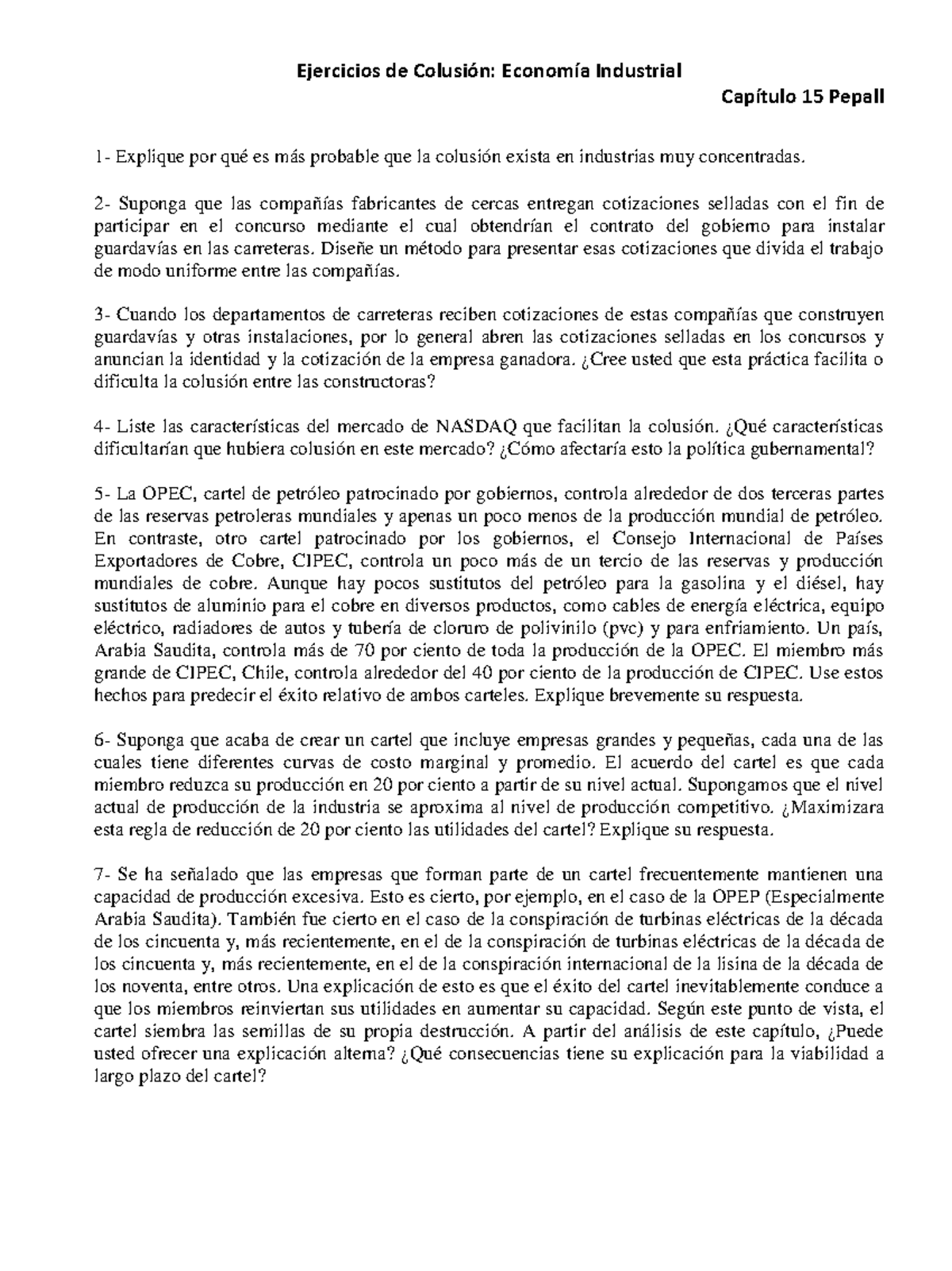 Práctica Colusión - apuntes - Ejercicios de Colusión: Economía ...