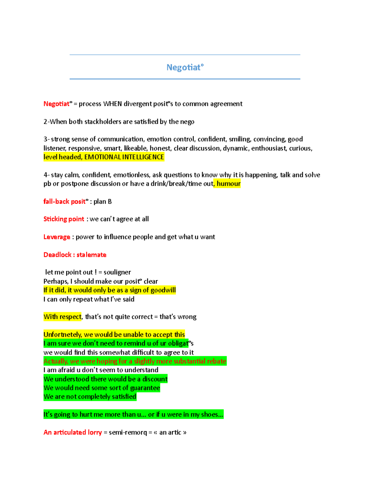 Negotiation class - Negotiat° Negotiat° = process WHEN divergent posit ...