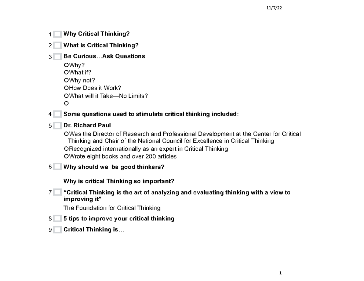 Critical Thinking Notes - 11/7/ 1 Why Critical Thinking? What is ...