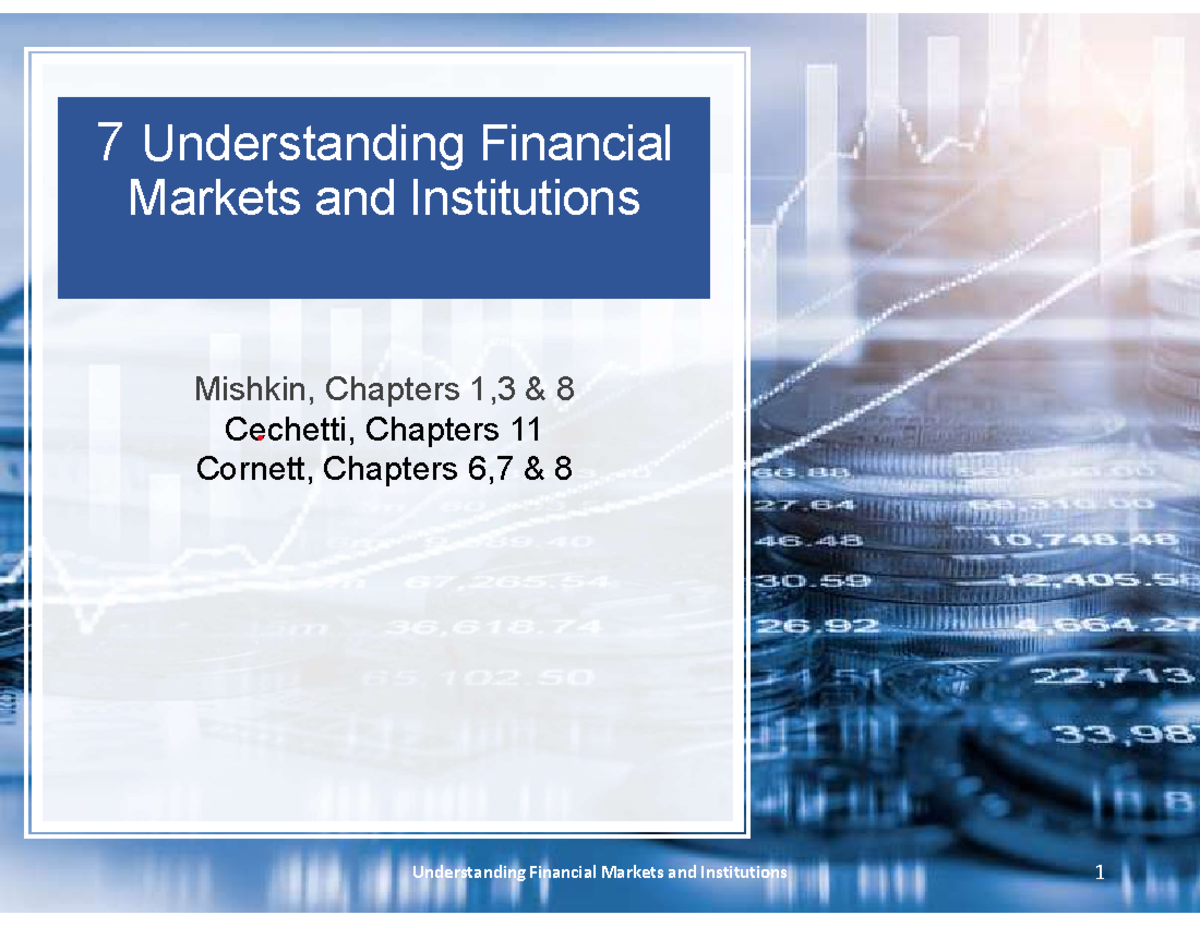Financial Markets - Slide bài giảng - 7 Understanding Financial Markets ...