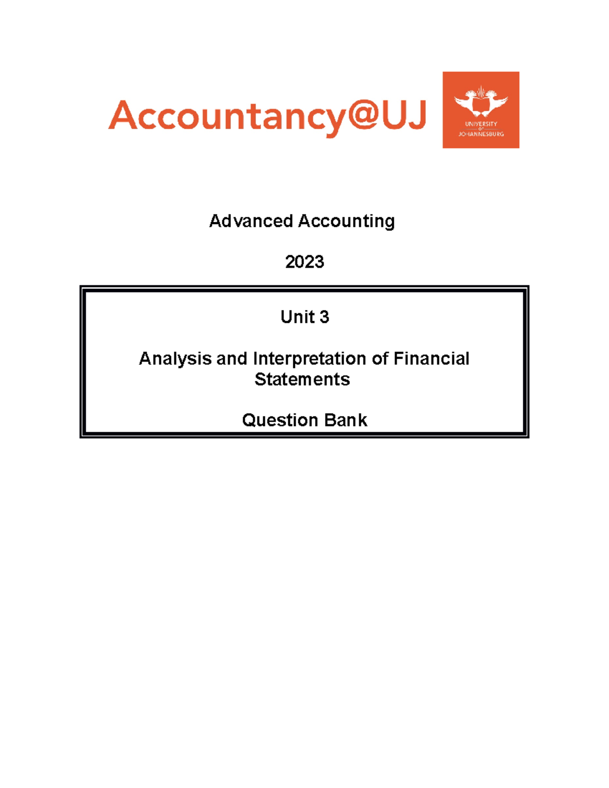 Unit 3 Analysis and Interpretation of Financial Statements Question ...