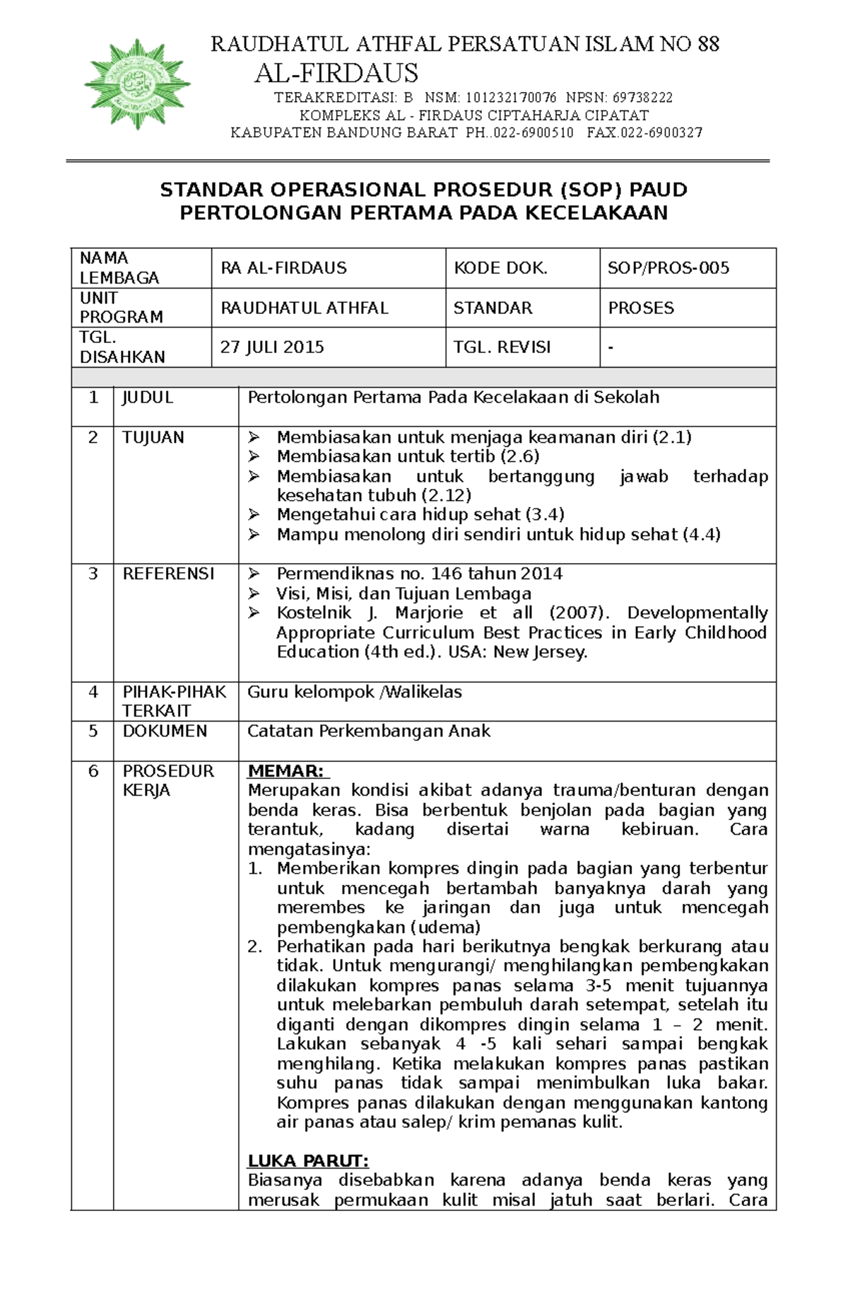 SOP Pertolongan Pertama PADA Kecelakaan - RAUDHATUL ATHFAL PERSATUAN ...