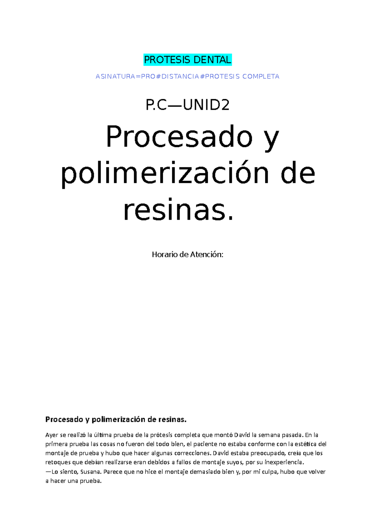 P.C—UNID2 Procesado y polimerización de resinas - PROTESIS DENTAL ...