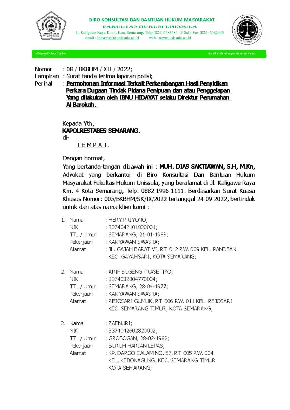 Permohonan SP2HP Zaenuri - Nomor : 08 / BKBHM / XII / 20 22; Lampiran ...