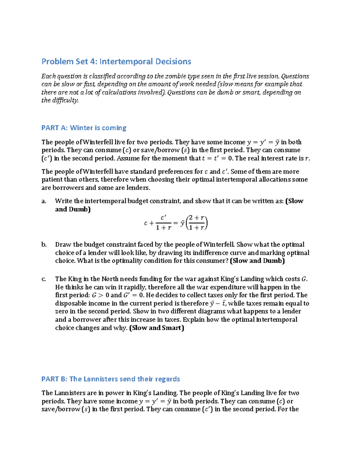 EC102 Problem set 4 - Macroeconomics - Problem Set 4: Intertemporal ...
