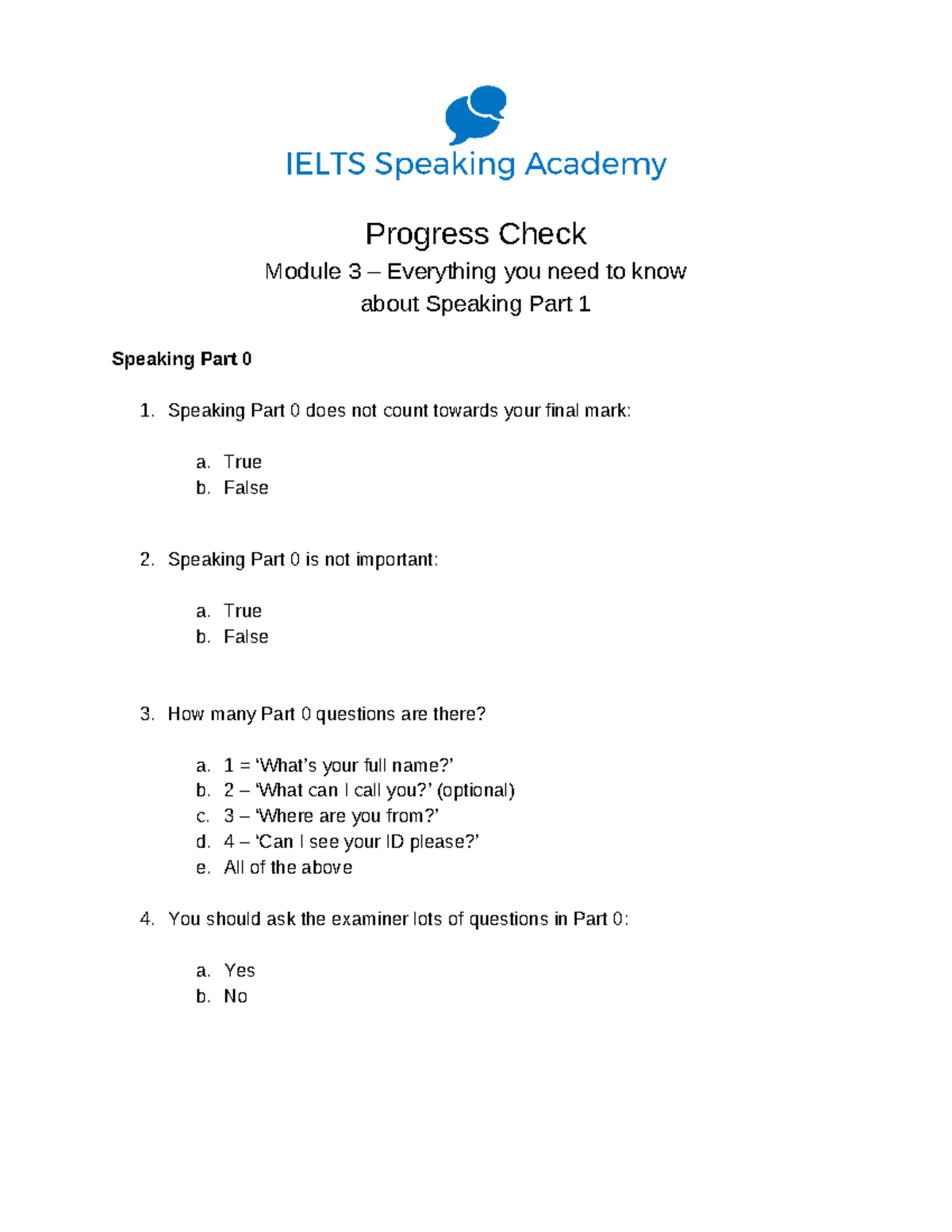 Speakingacademymodule 3 - Progress Check Module 3 – Everything you need to know about Speaking ...