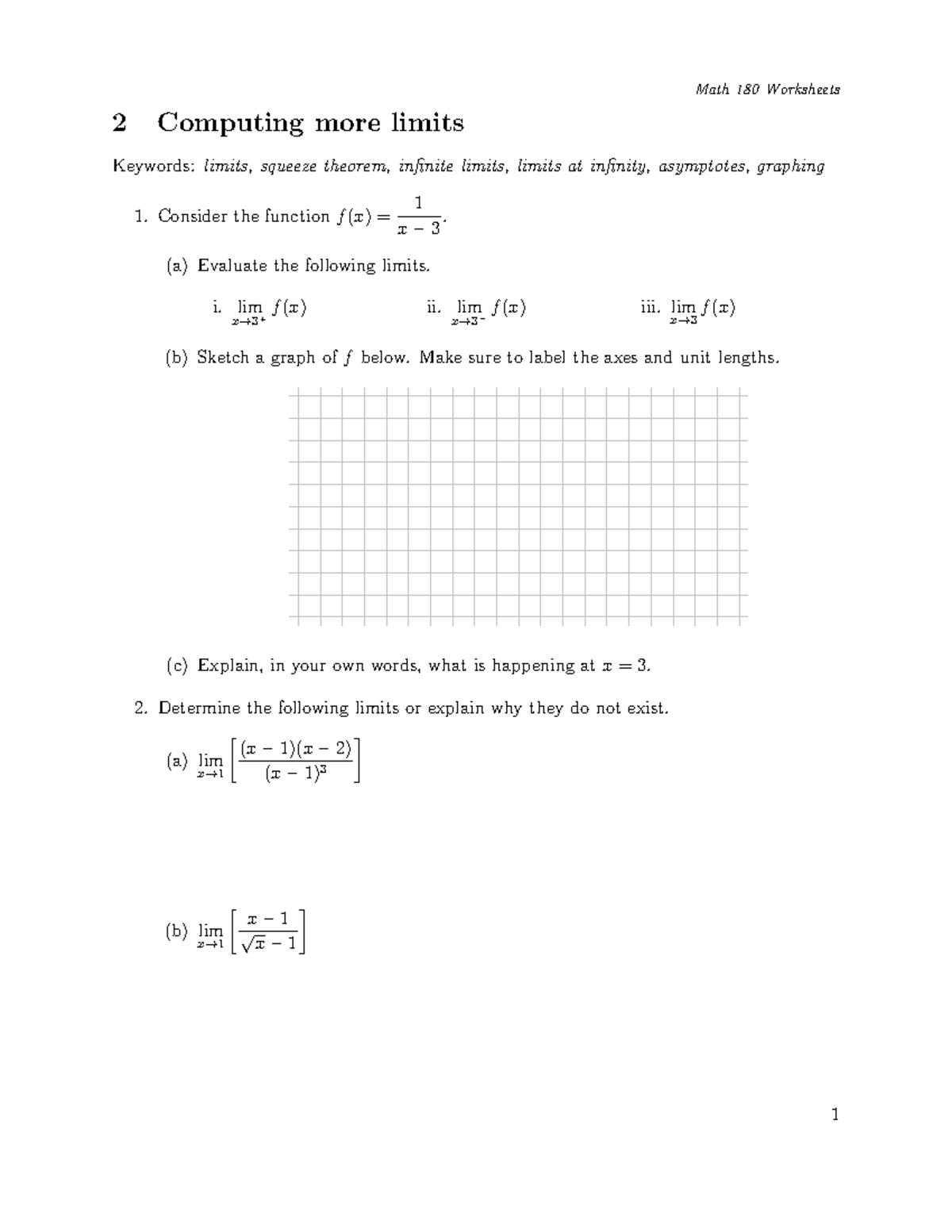 Discussion Worksheet W2 - 2 Computing more limits Keywords: limits ...