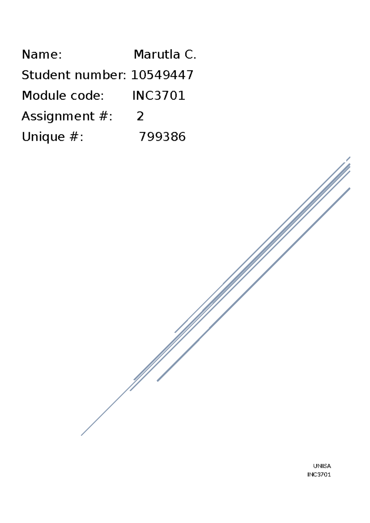 Assignment 2 INC3701 - Teaching resources - UNISA INC Name: Marutla C ...