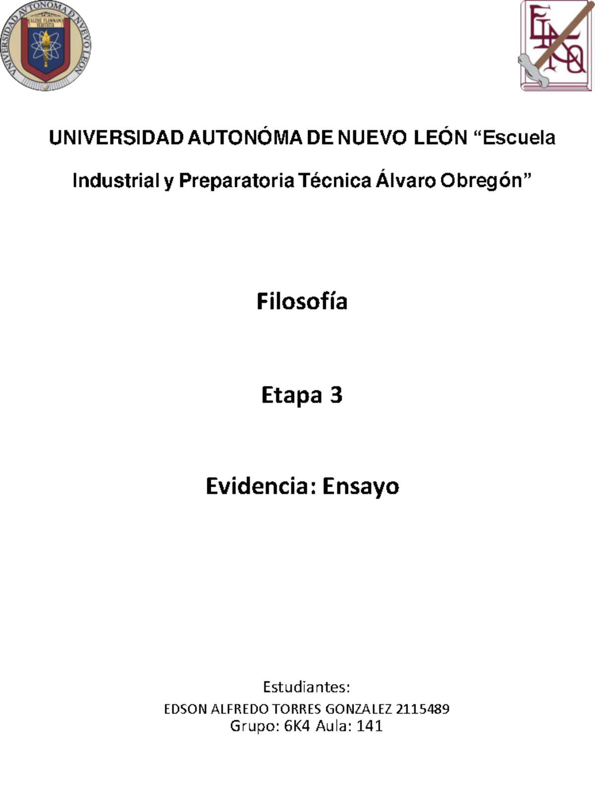 Ev3 ET3 Filo - Irkd - UNIVERSIDAD AUTONÓMA DE NUEVO LEÓN “Escuela ...
