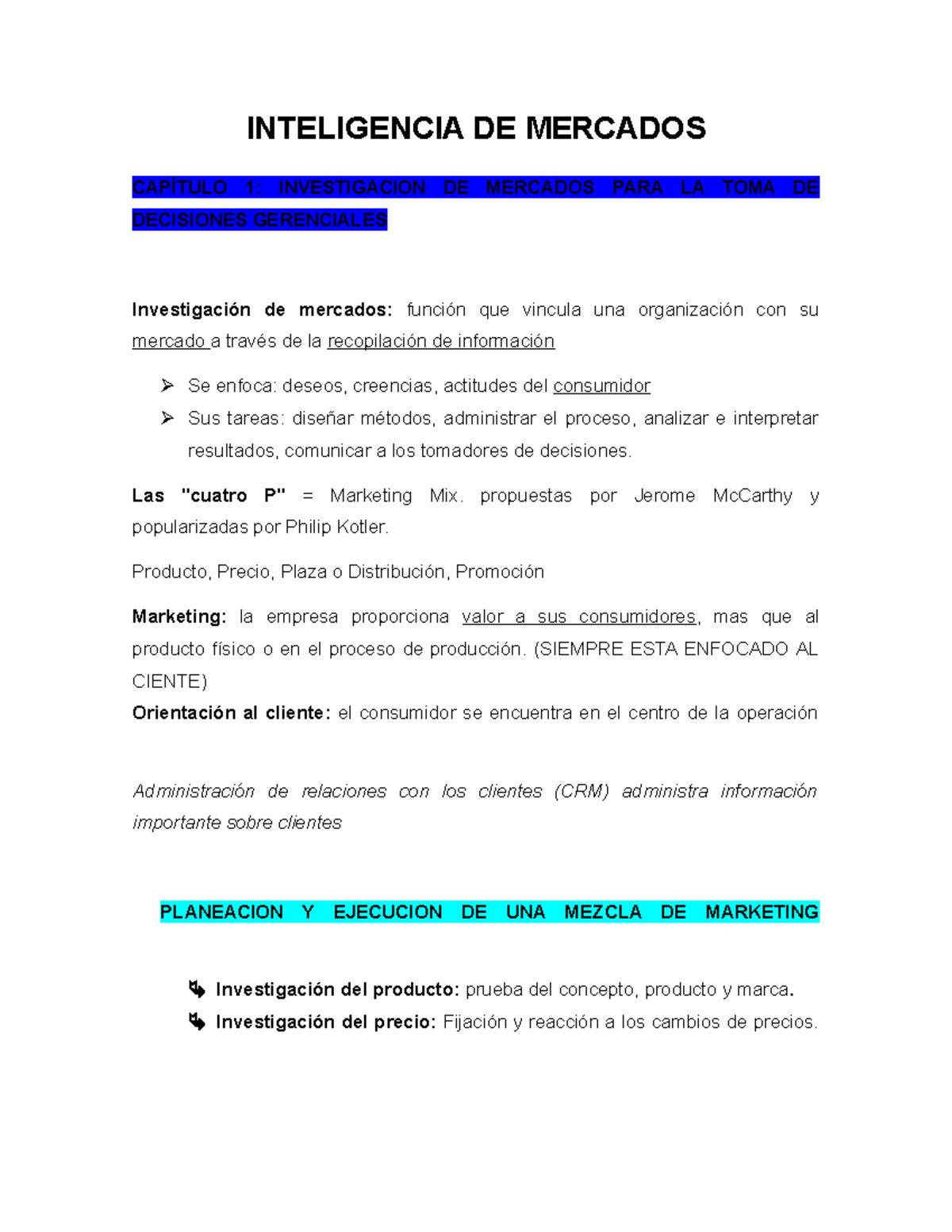 Examen parcial INME - INTELIGENCIA DE MERCADOS CAPÍTULO 1: INVESTIGACION DE MERCADOS PARA LA ...