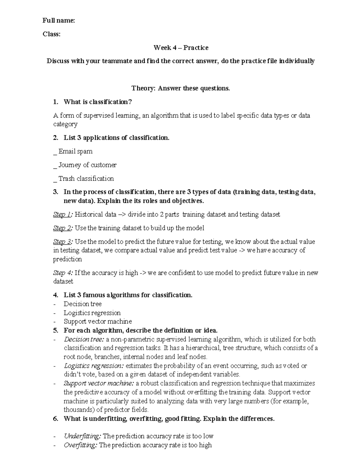 Week 4 - Practice - Full name: Class: Week 4 – Practice Discuss with ...