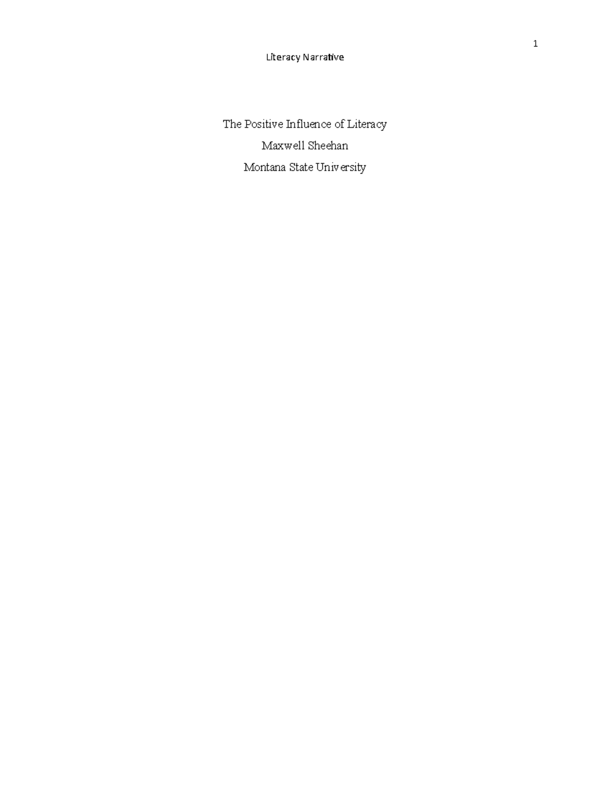 Max Sheehan lit narrartive - 1 Literacy Narrative The Positive ...