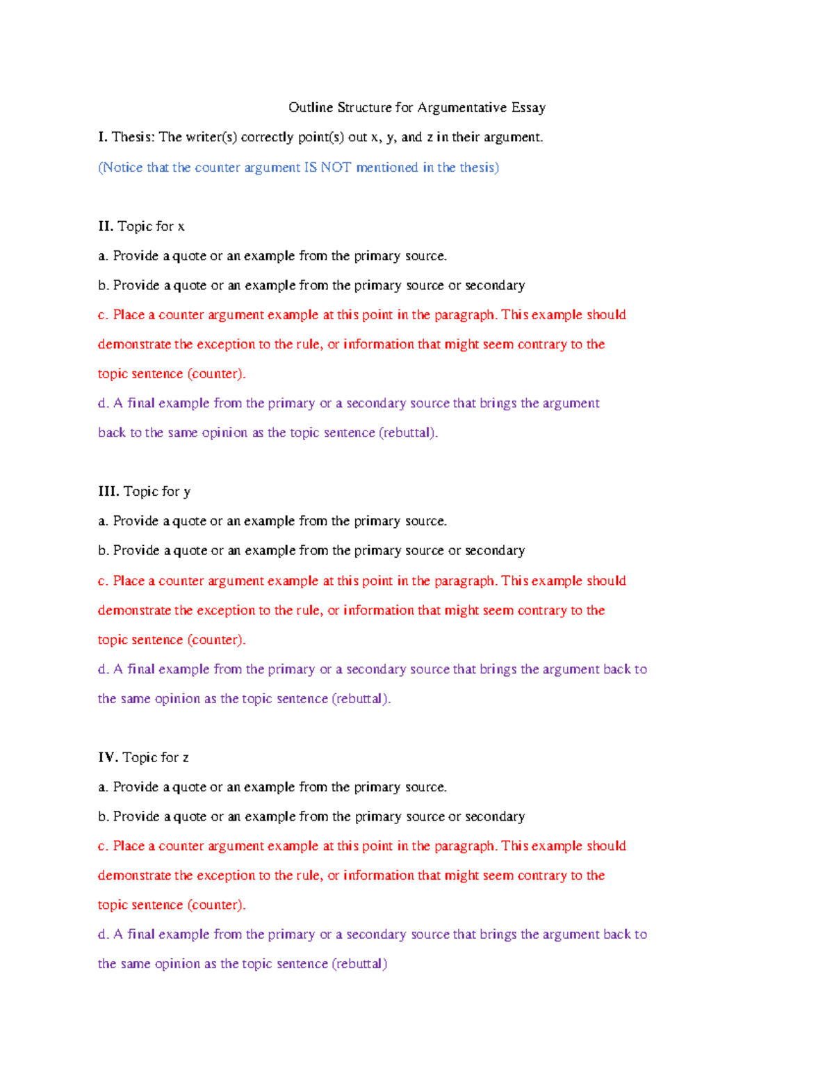 Outline Structure for Argumentative Essay - Thesis: The writer(s ...