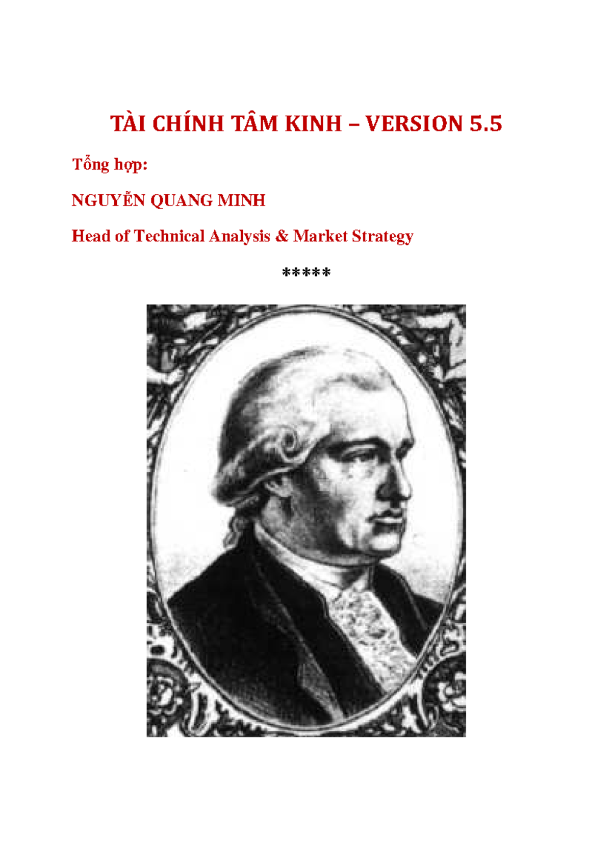 Tai Chinh Tam Kinh 5 - TÀI CHÍNH TÂM KINH – VERSION 5. T ng h p: NGUY N QUANG MINH Head of ...