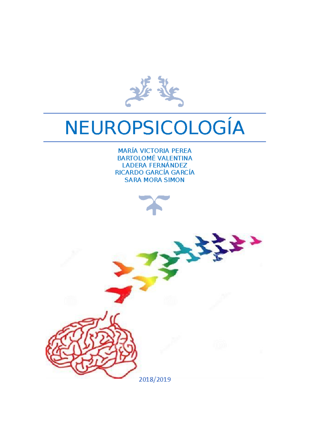 Neuropsicología - apuntes - 2018/ NEUROPSICOLOGÍA MARÍA VICTORIA PEREA ...