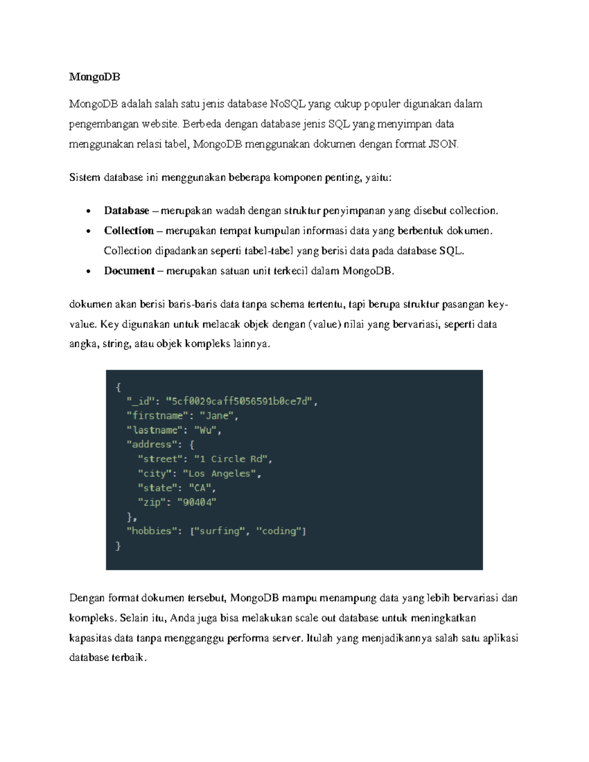 Mongo DB - MongoDB MongoDB adalah salah satu jenis database NoSQL yang ...
