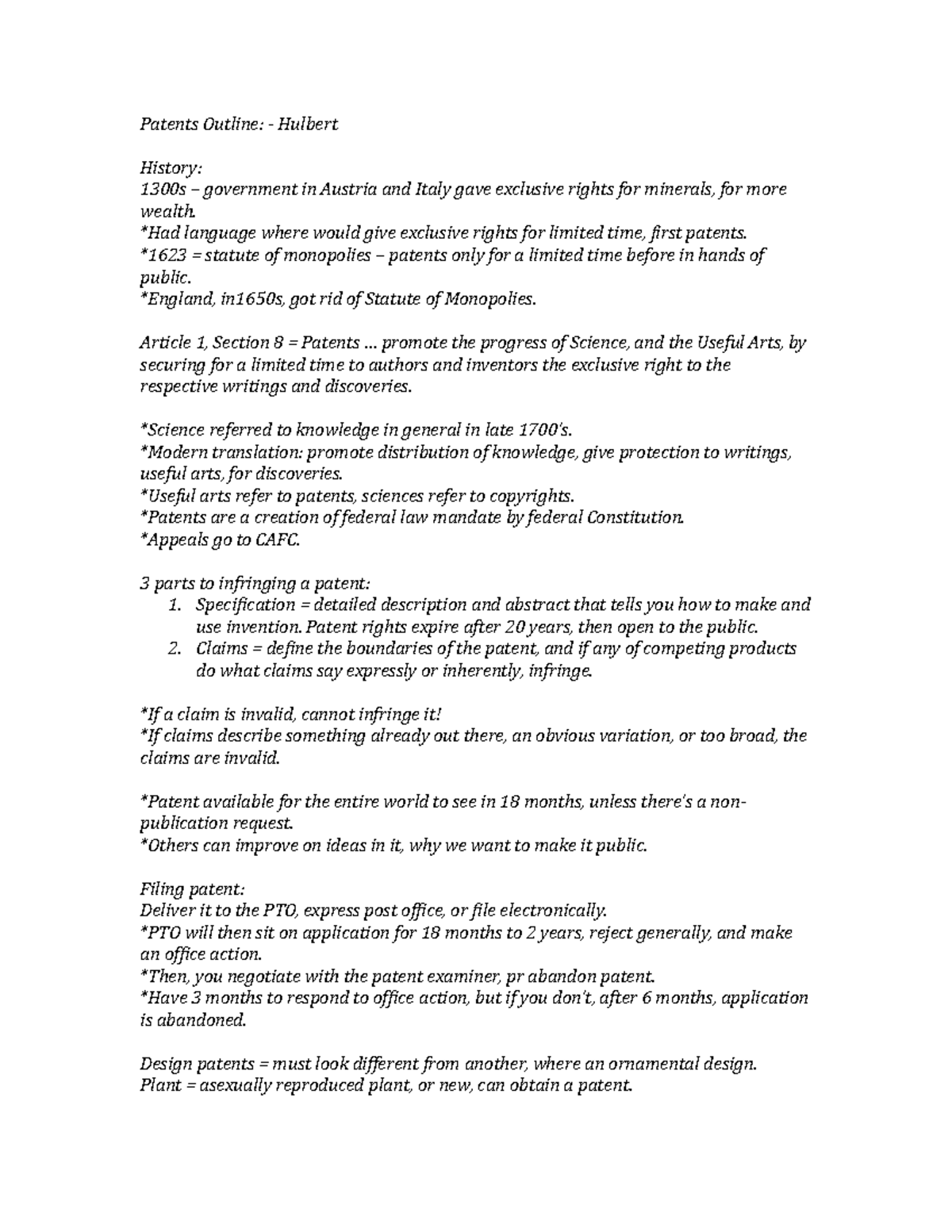 Patent Law Outline - Patents Outline: - Hulbert History: 1300s ...