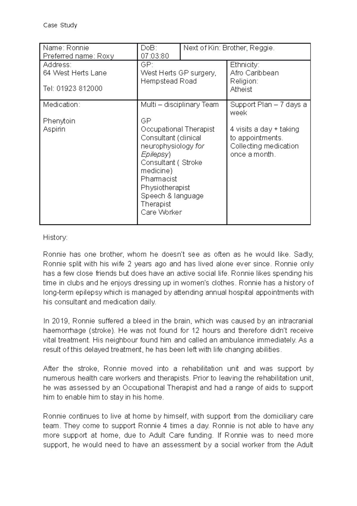 Case studies-2 - case studies to practice - Case Study Name: Ronnie ...