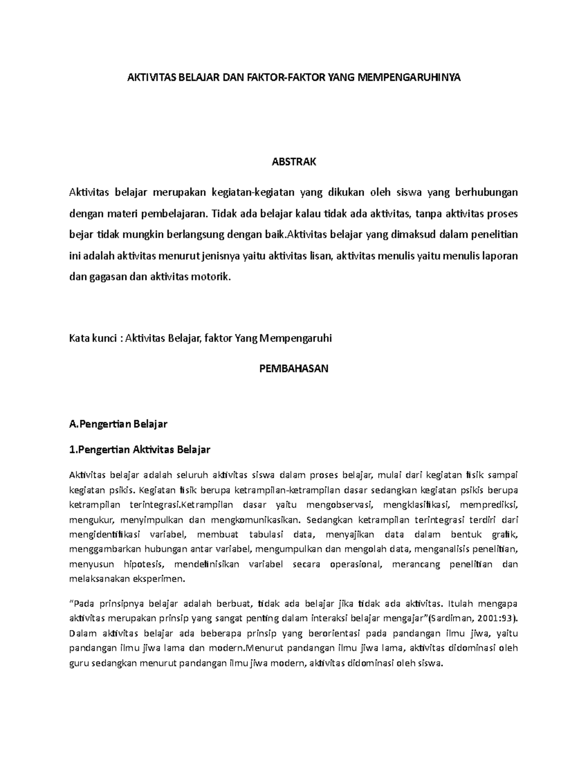 AKTIVITAS BELAJAR DAN FAKTOR-FAKTOR YANG MEMPENGARUHINYA - AKTIVITAS BELAJAR DAN FAKTOR-FAKTOR ...
