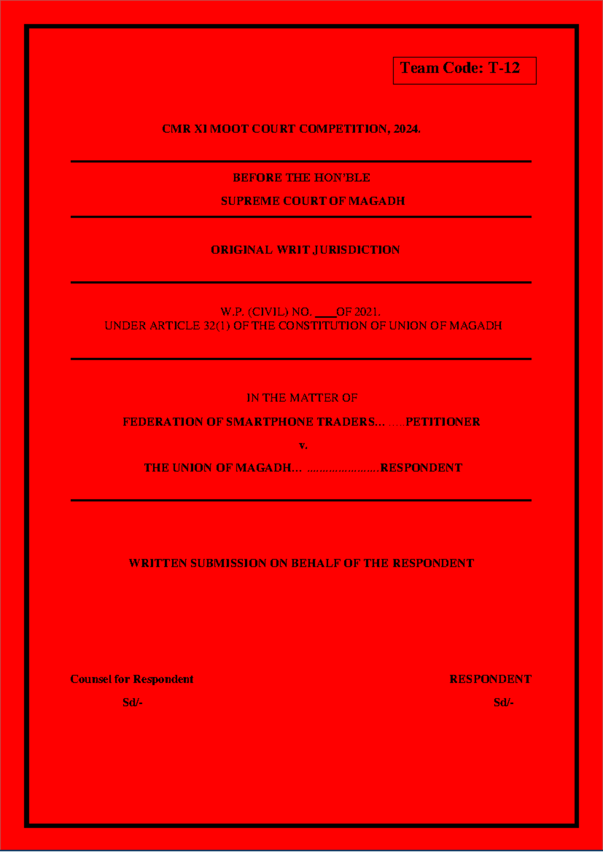 Moot memorial of respondent - CMR XI MOOT COURT COMPETITION, 2024 ...