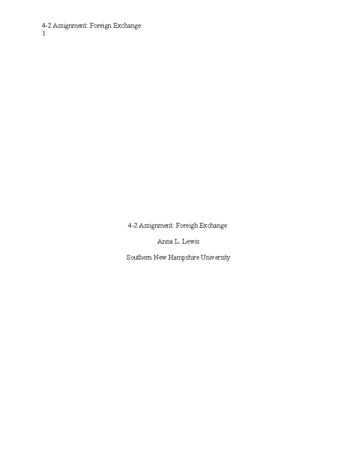 4-2 Assignment Foreign Exchange Internal Memo Anna Lewis - 4-2 ...