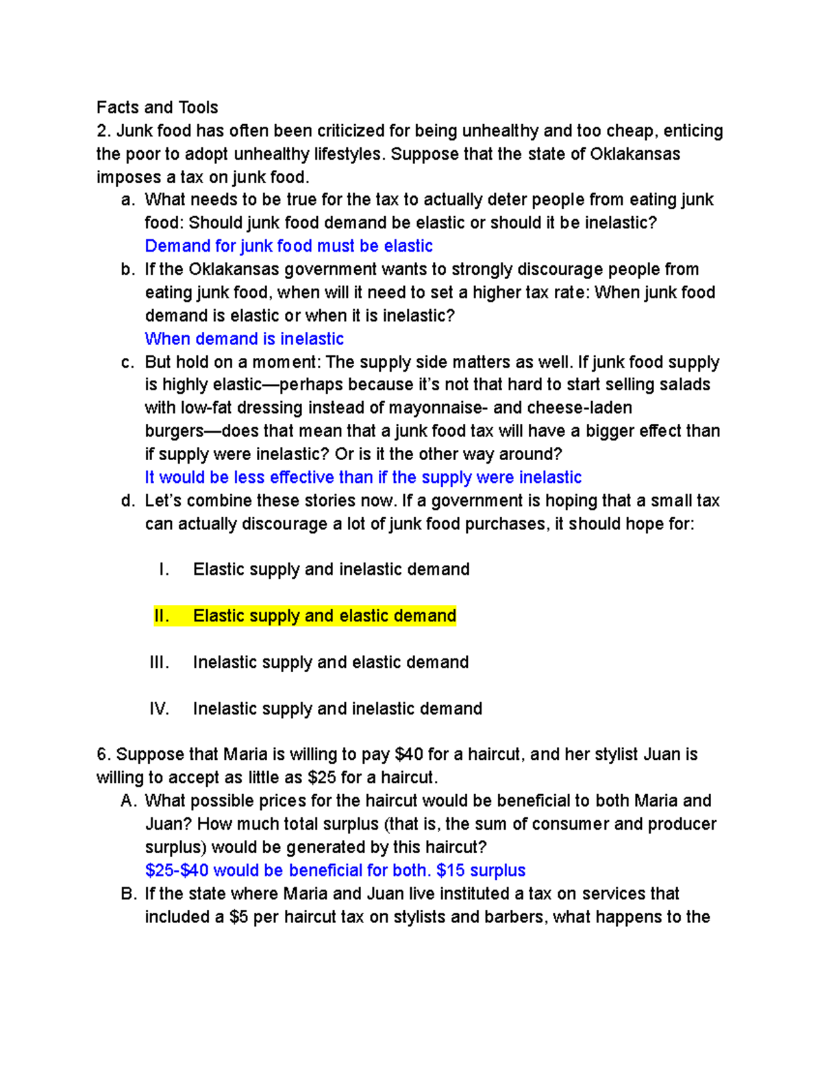 Micro chapter 6 - Facts and Tools 2. Junk food has often been ...