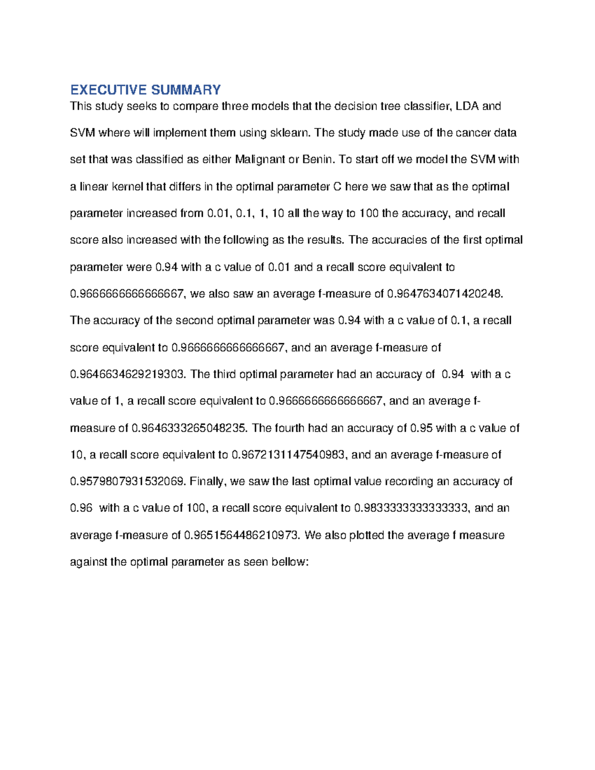 Solutions - Engineering - EXECUTIVE SUMMARY This study seeks to compare ...