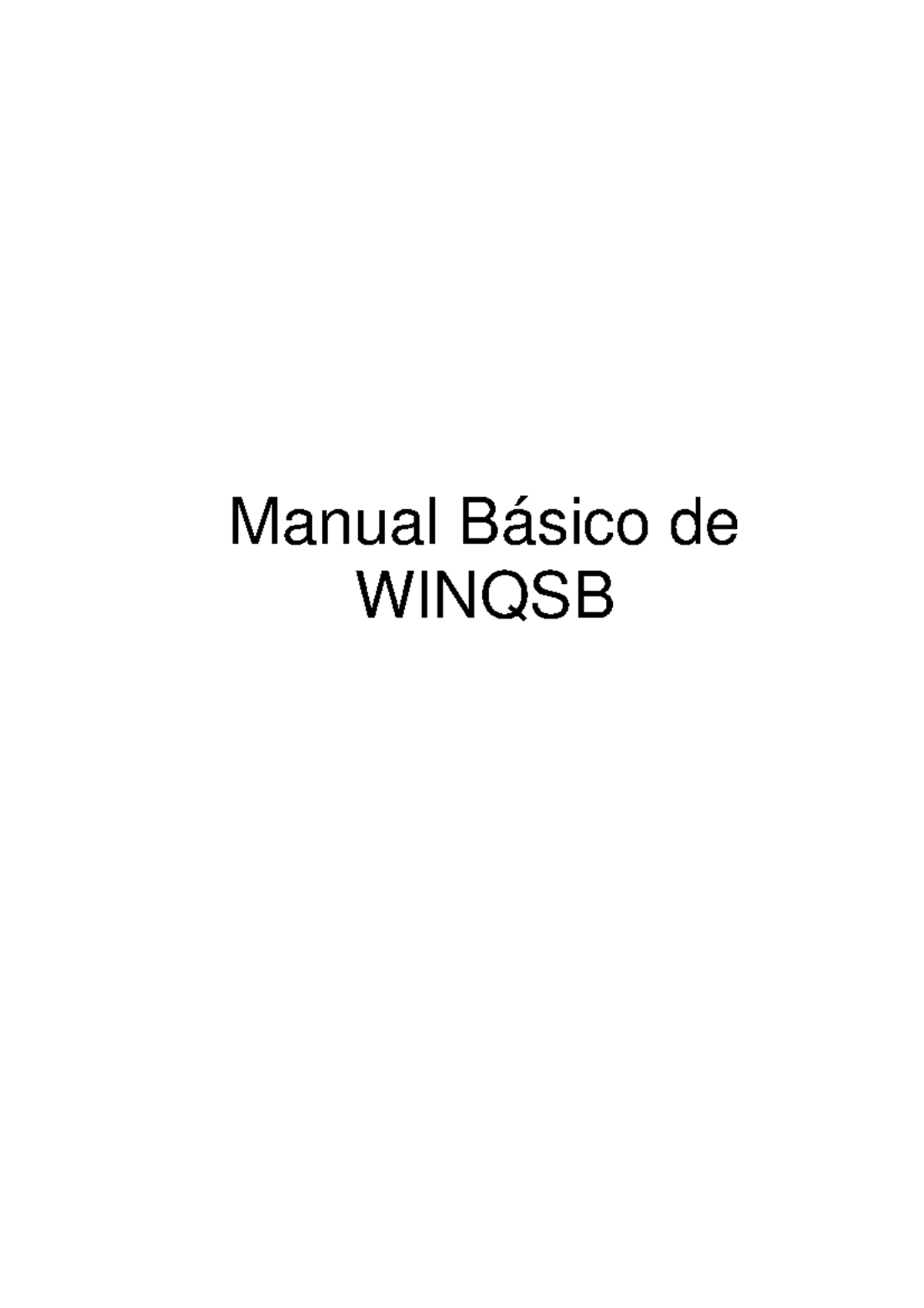 Winqsb Manual - Manual Básico de WINQSB 7 EJEMPLO DE UN PROBLEMA DE ...