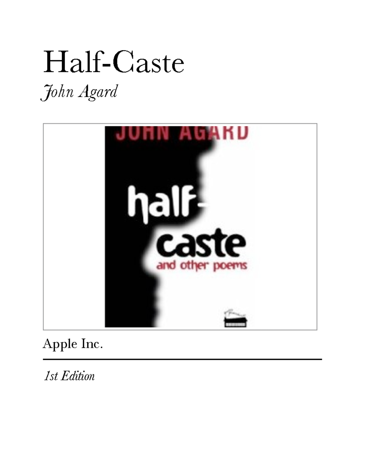Half-caste - Half-Caste John Agard Apple Inc. 1st Edition Context Poem ...