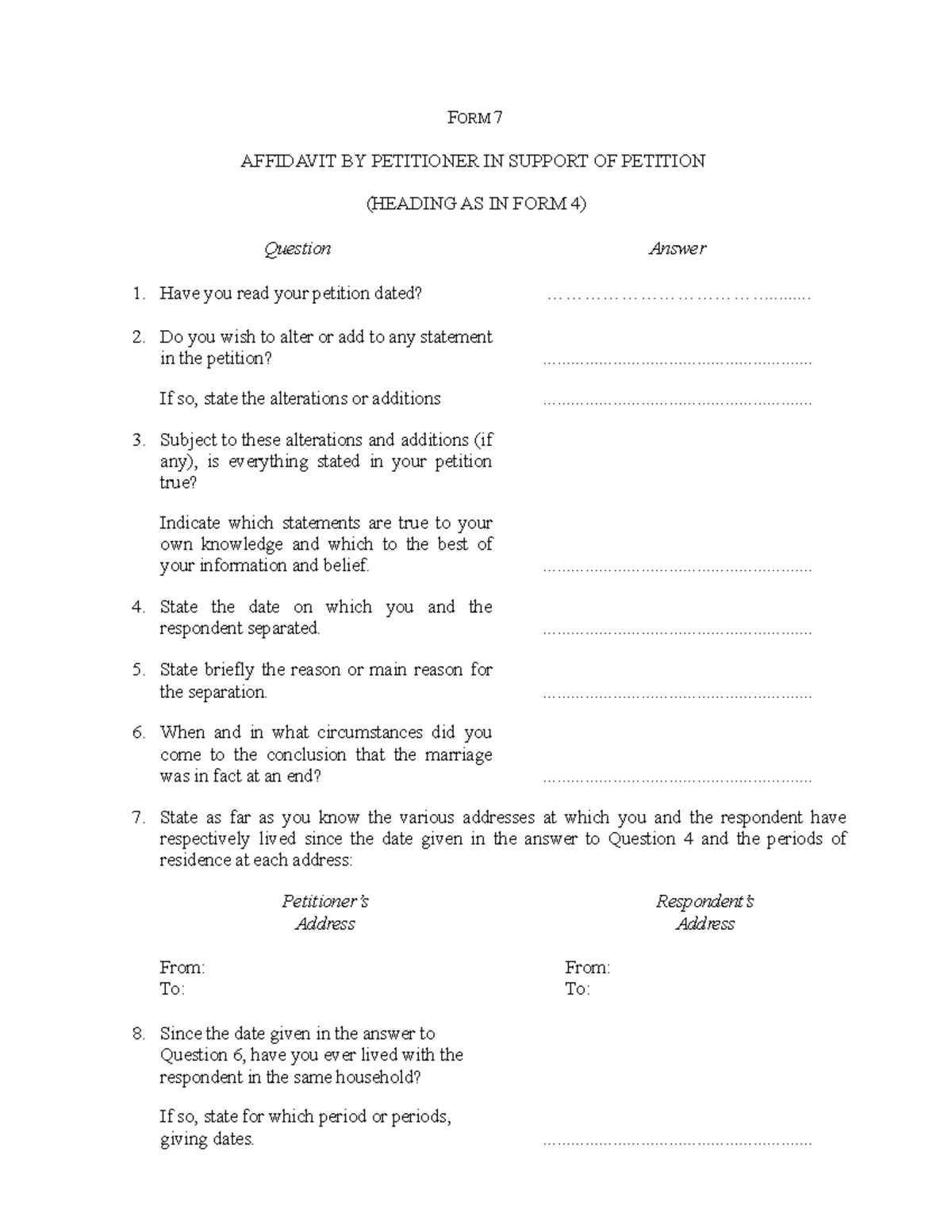 FORM 7 - form - FORM 7 AFFIDAVIT BY PETITIONER IN SUPPORT OF PETITION ...