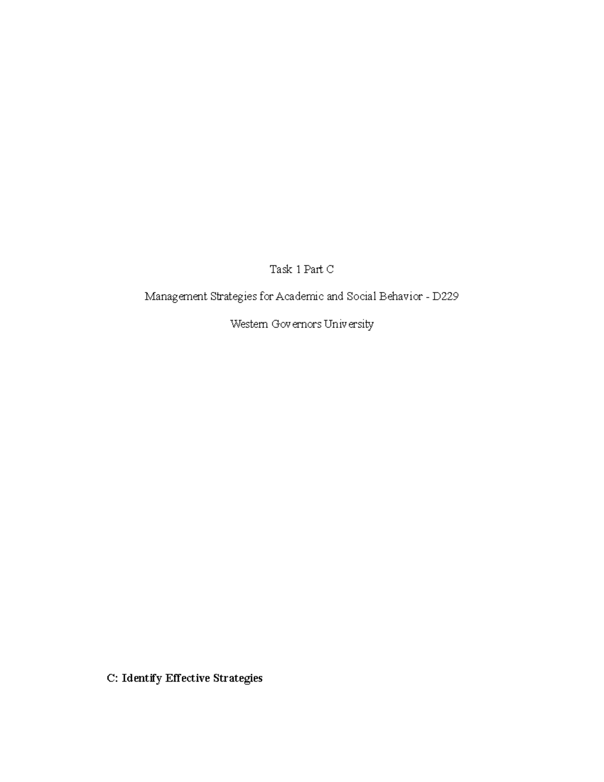Task 1 Part C - Task 1 part c - Task 1 Part C Management Strategies for ...