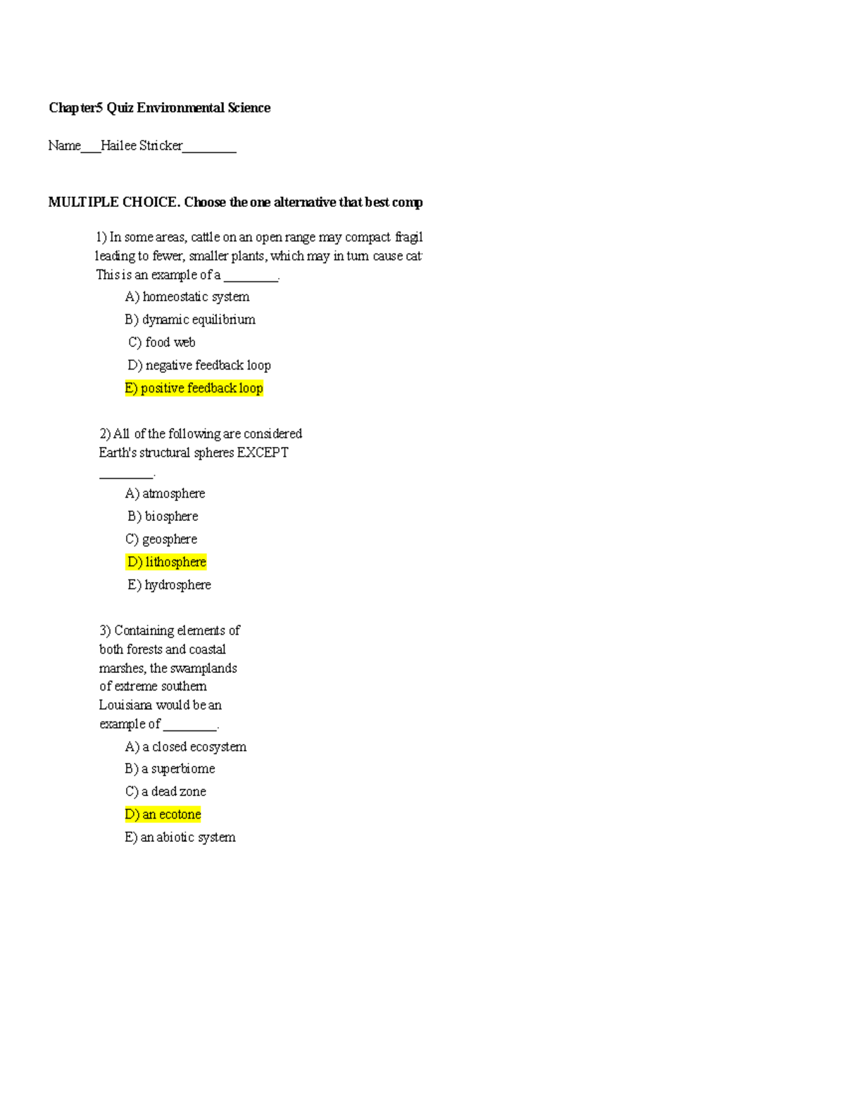 Quiz 6 - chapter 6 quiz - Chapter5 Quiz Environmental Science Name ...