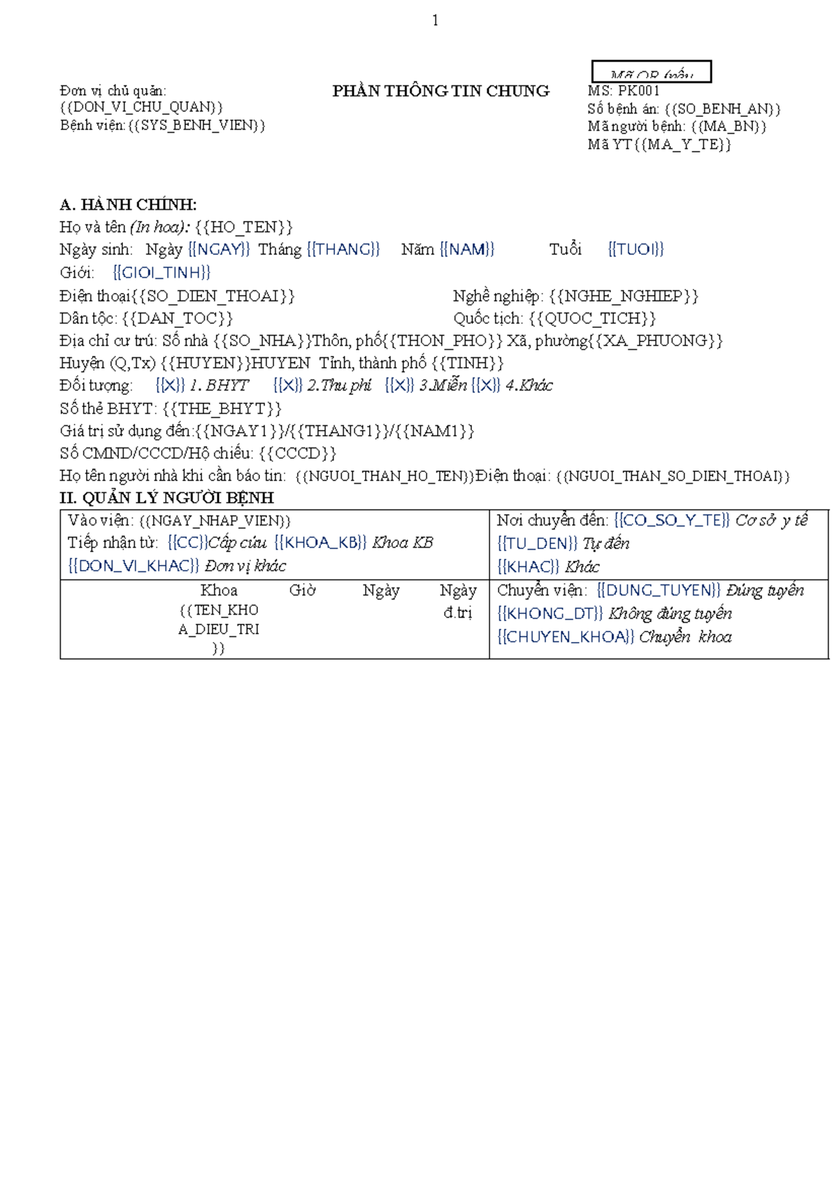 PK-001 phiếu thông tin chung 9-9-2023 - Đơn vị chủ quản: {{DON_VI_CHU_QUAN}} Bệnh - Studocu