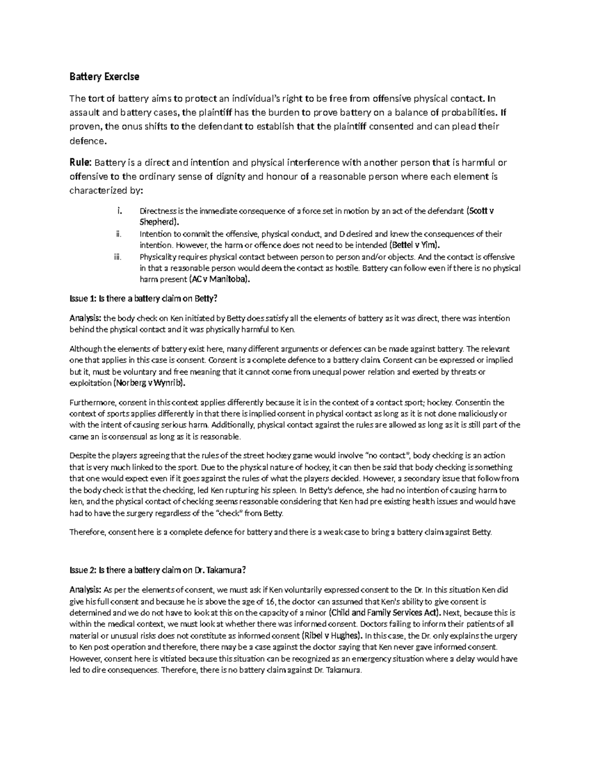 Battery Exercise - Battery Exercise The tort of battery aims to protect ...